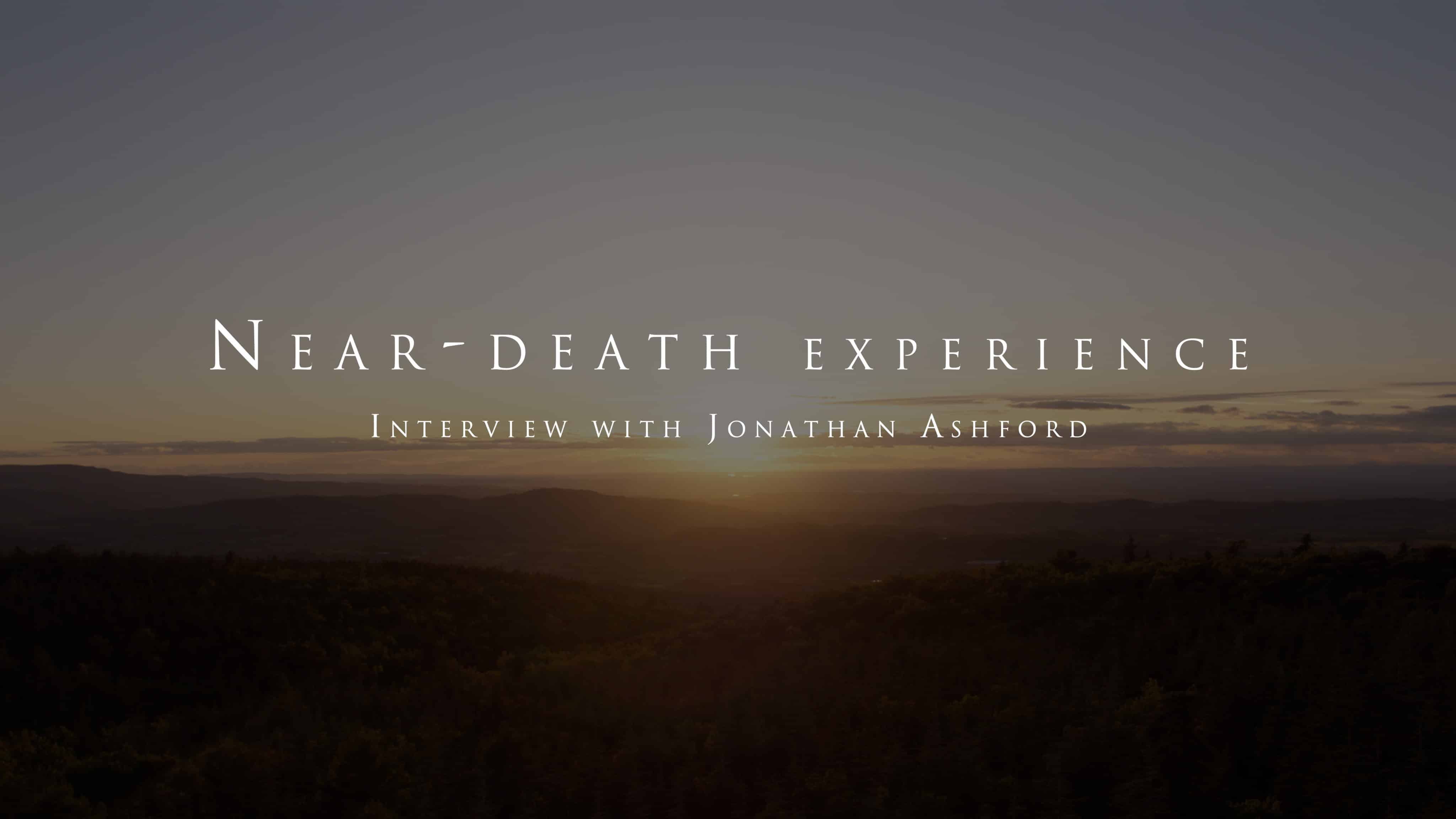 The near death experience of Jonathan Ashford - Anthony Chene